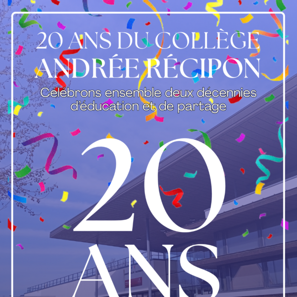 DEC 2025 : 20 ans déjà !!! - Collège ANDRÉE RÉCIPON